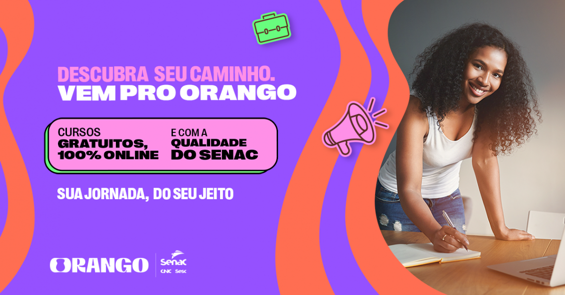 Senac lança Orango: nova plataforma digital com cursos 100% gratuitos e ...